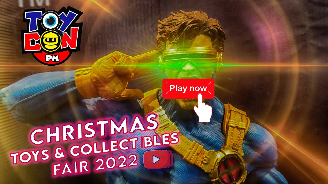 'Toys and Collectible' ToyCon PH 15th Christmas Toys & Collectibles ...