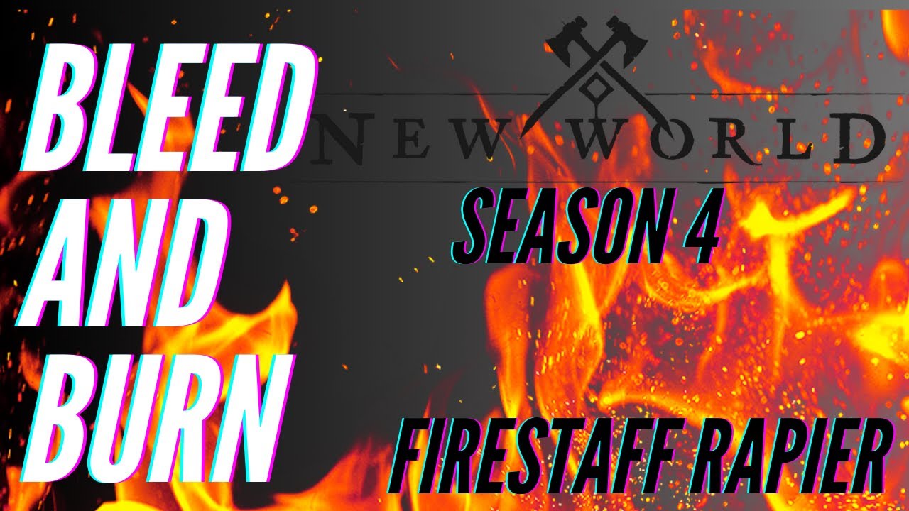 BLEED AND BURN | firestaff rapier bleed build | New world PVP MONTAGE ...