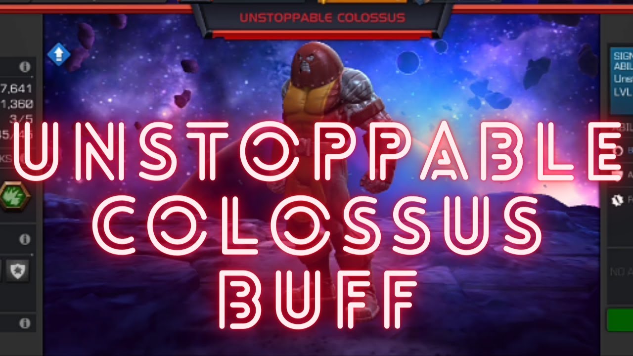 Mcoc unstoppable champion Colossus needs a buff my suggestion - YouTube