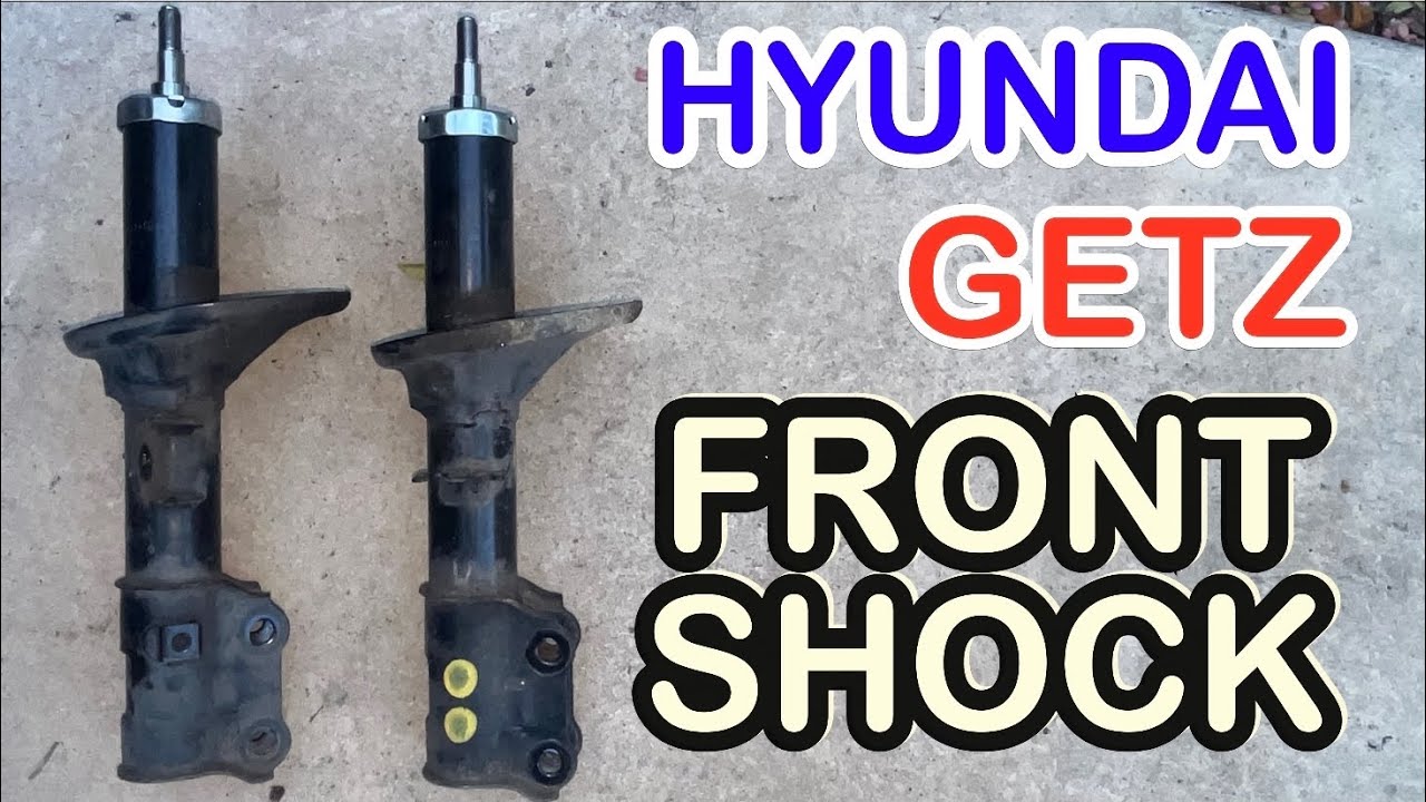 HOW TO REPLACED FRONT SHOCK ABSORBER HYUNDAI GETZ - YouTube