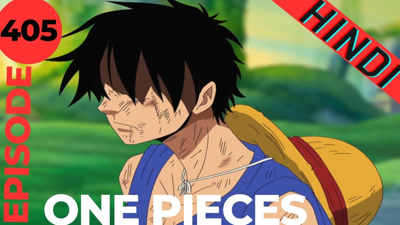 one piece episode 405 explain in Hindi/Urdu #animeinhindi # ...