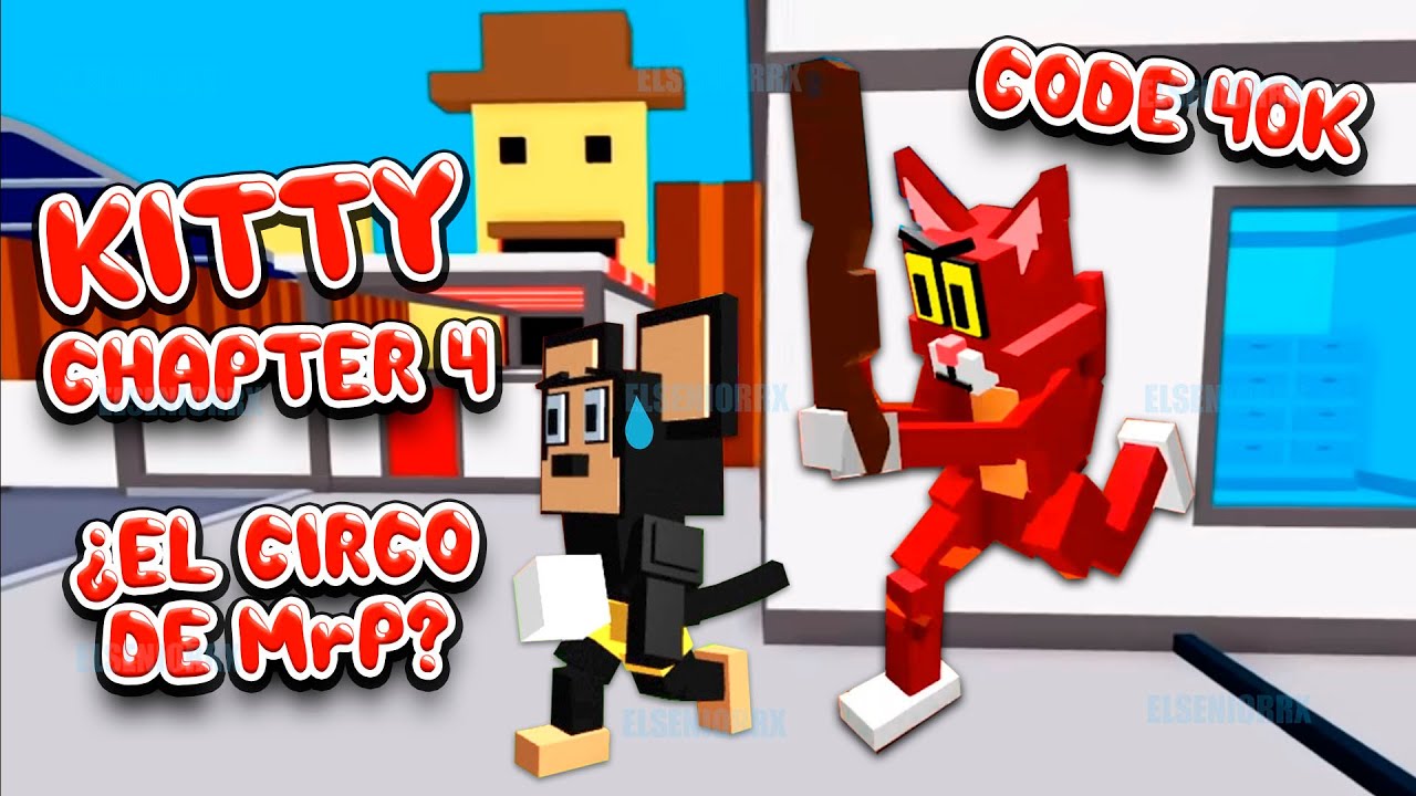 KITTY ¡CHAPTER 4! TRAILER NUEVO CÓDIGO 40K FREGGY CANCELADO ...