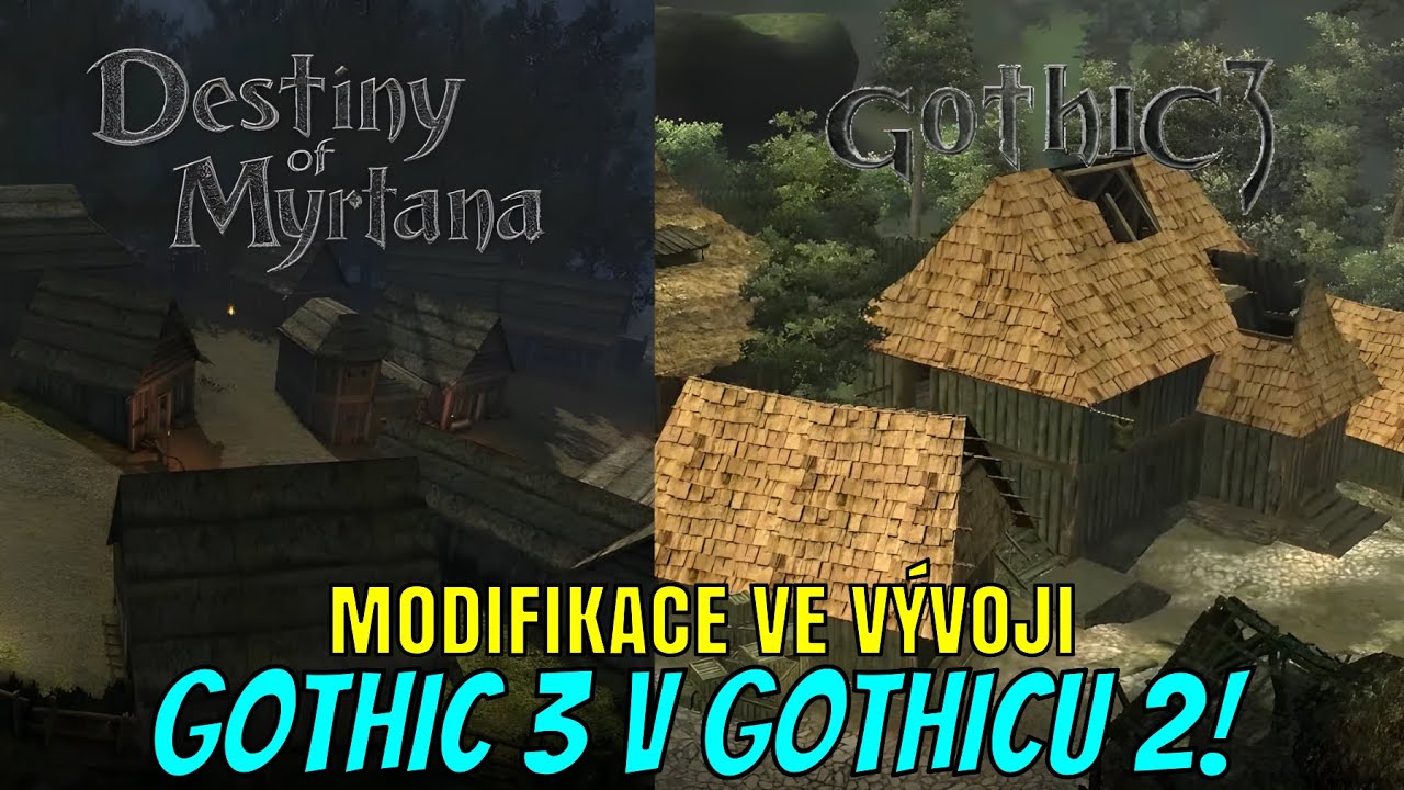 Gothic 3 v Enginu Gothicu 2! | Destiny of Myrtana - Informace