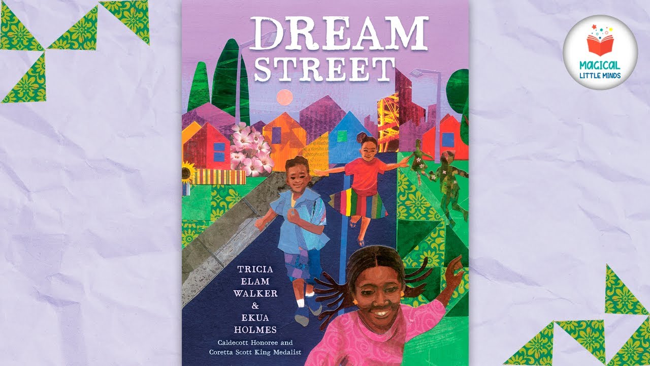 Dream Street | Kids Book Read Aloud Story 📚 - YouTube
