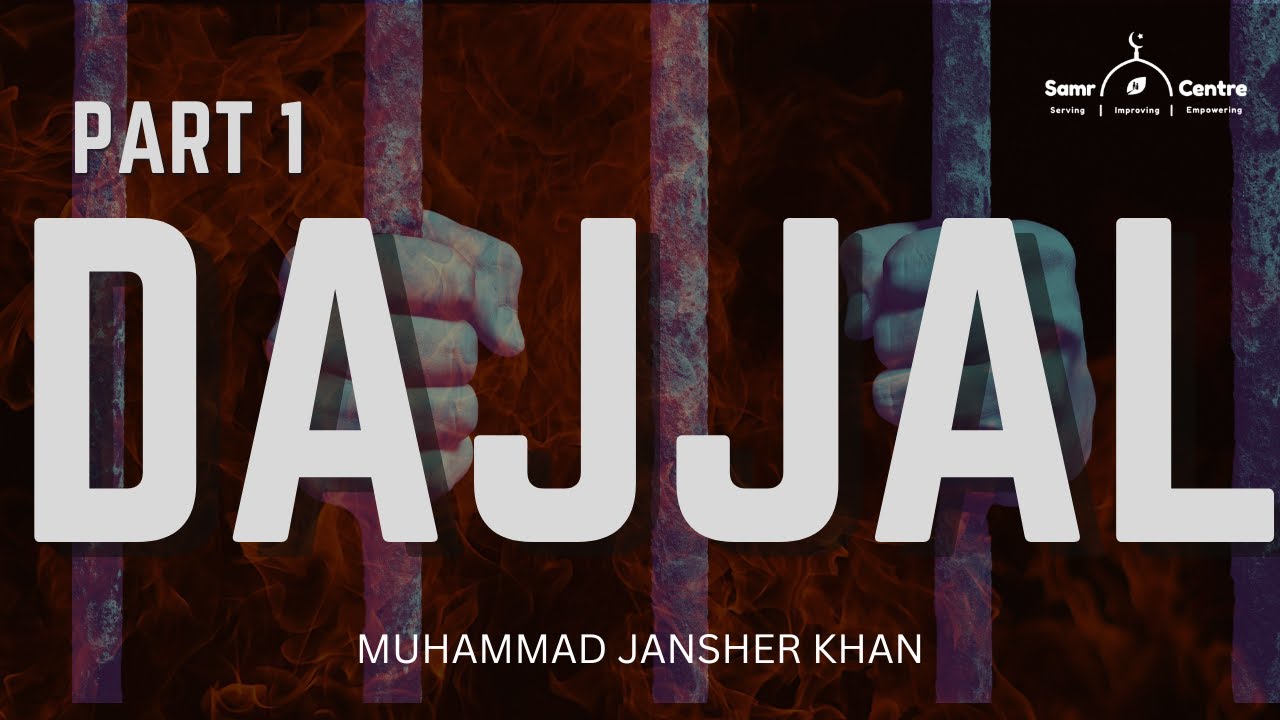 The Dajjal | Signs of the Day Series | Muhammad Jansher Khan - YouTube