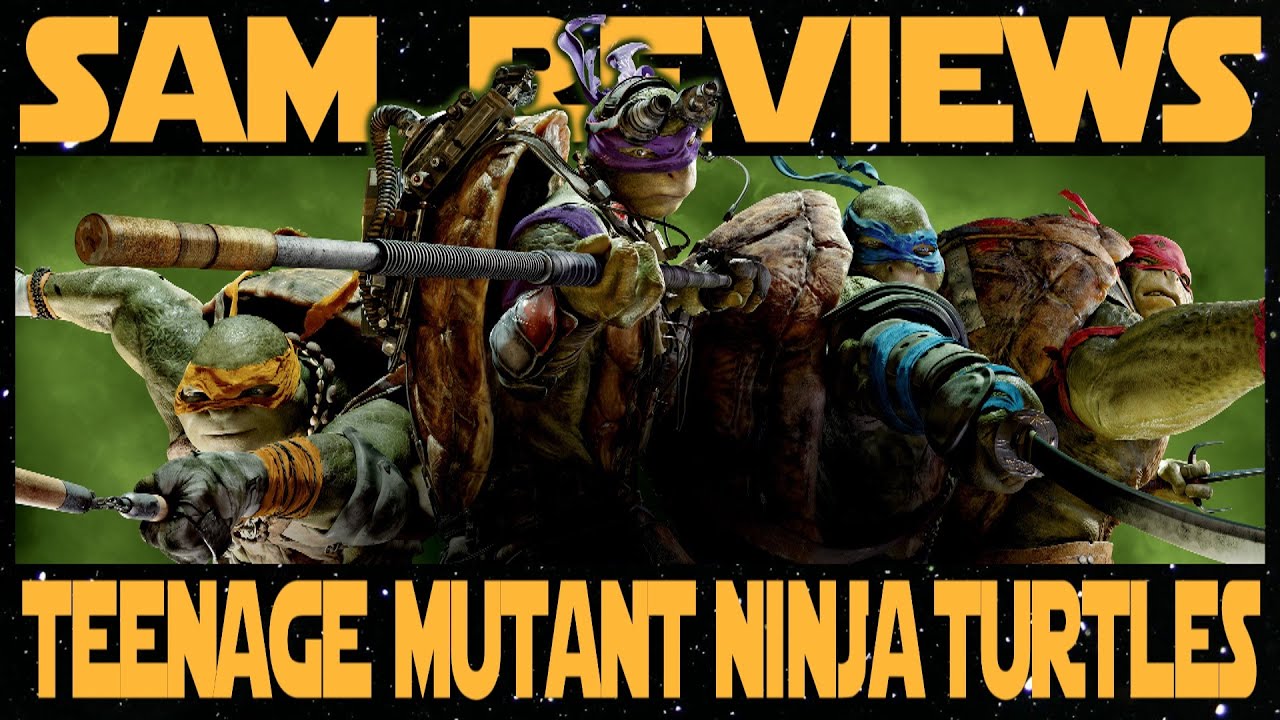 TEENAGE MUTANT NINJA TURTLES (Sam's Reviews) - YouTube