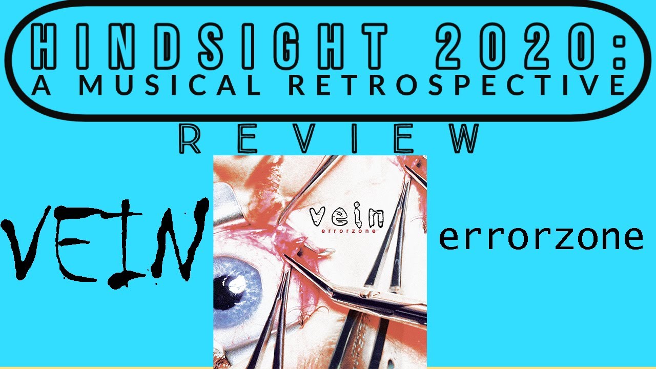 #014 errorcast- Hindsight 2020 Review: errorzone by Vein (vein.fm) - YouTube