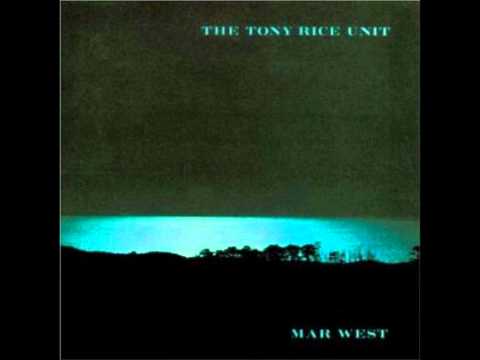 The Tony Rice Unit – Mar West – Vinyl (LP, Album), 1980 [r1746774 ...