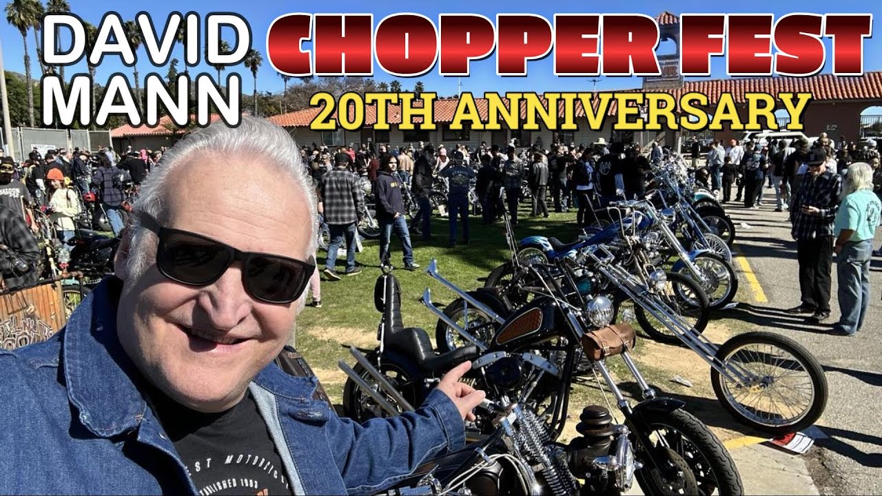 DAVID MANN CHOPPER FEST 20TH ANNIVERSARY - YouTube