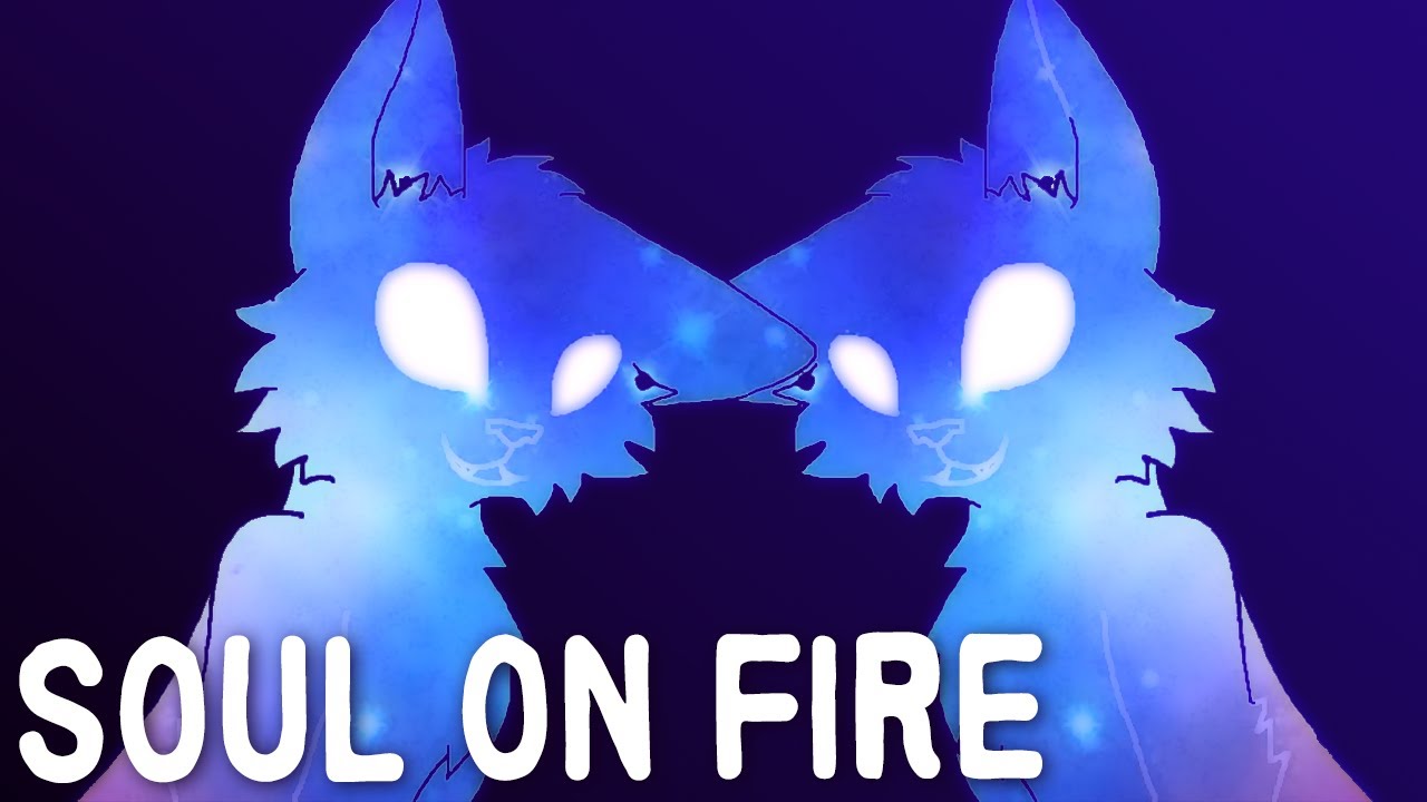 Soul on fire MEME | Original By Maplespyder - YouTube