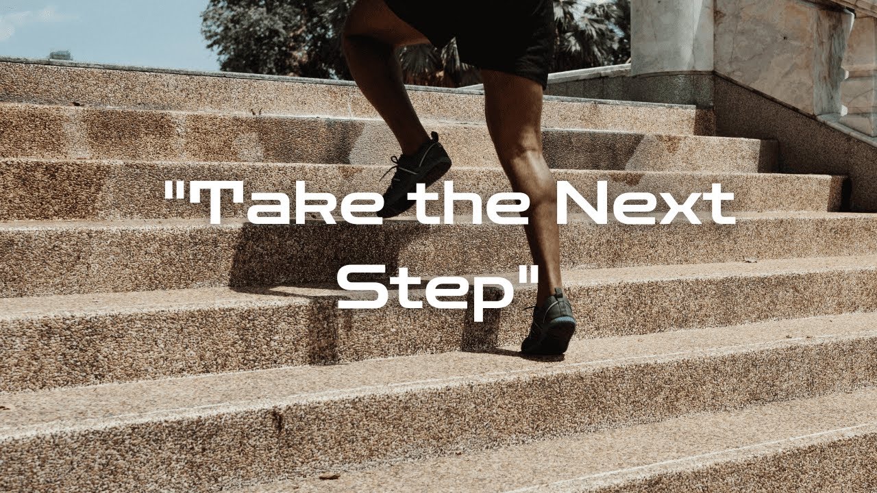 "Unlock Your Potential: The Power of Taking the Next Step 🌟" - YouTube