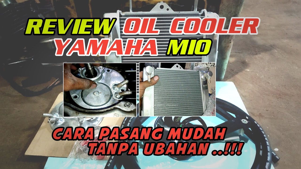 REVIEW OIL COOLER DI YAMAHA MIO, cara pasang mudah tanpa rubahan - YouTube
