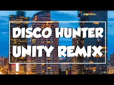 DISCO HUNTER - UNITY (Breaklatin Remix)