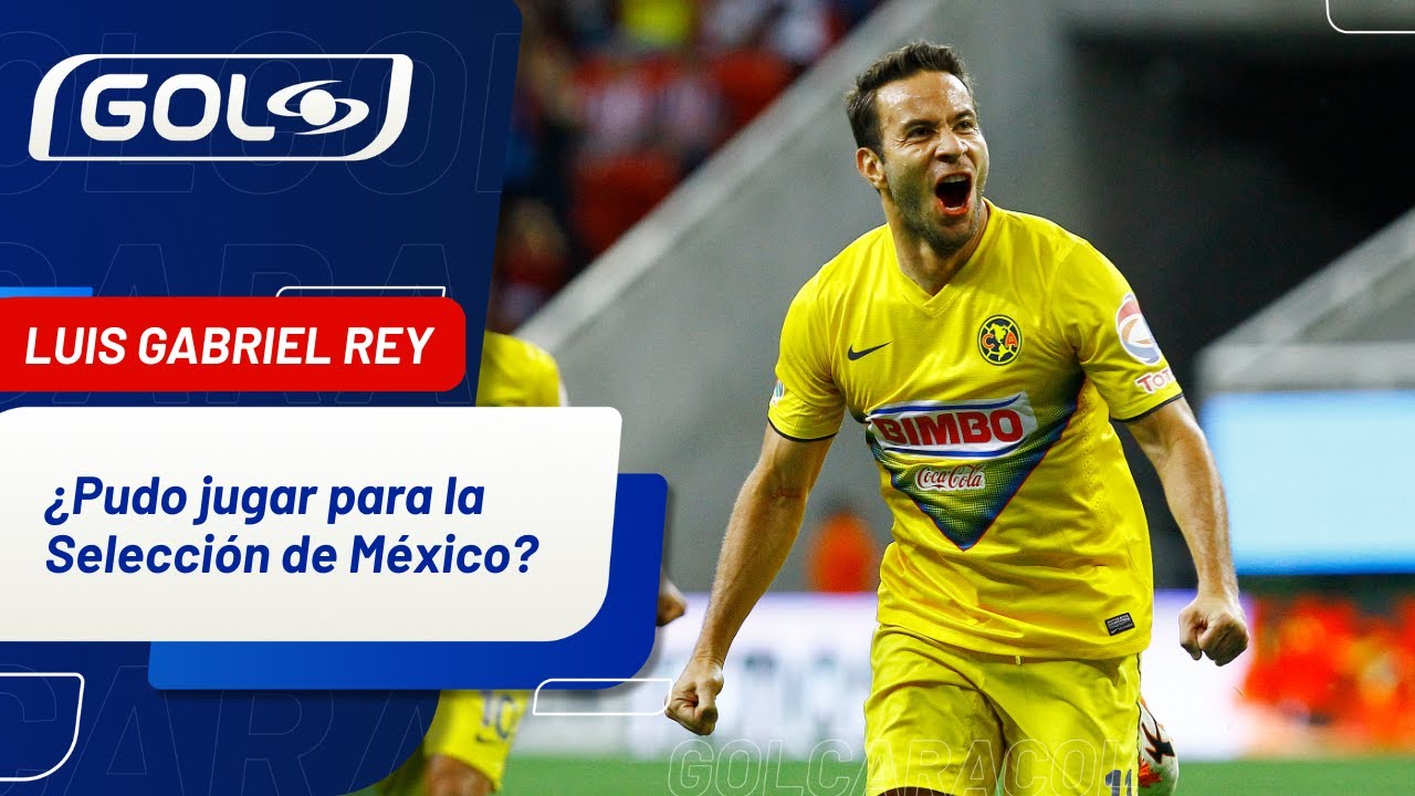 🤔¿Qué tan cerca estuvo Luis Gabriel Rey de jugar con la Selección de ...