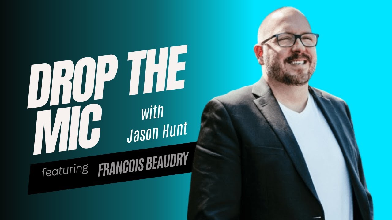 #216 Francois Beaudry's Proven System for Building Success - YouTube