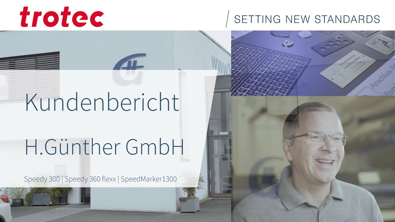 Kundenbericht H.Günther GmbH | Schilderhersteller | Speedy 300, 360 ...