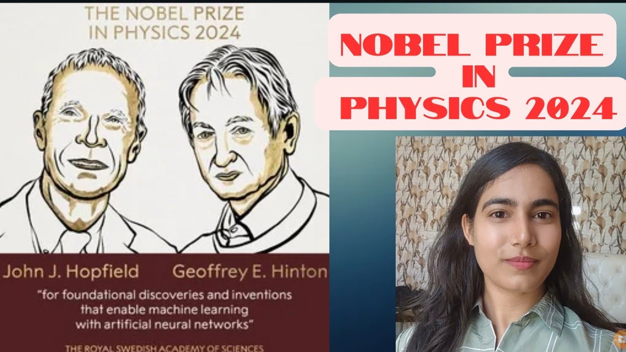 NOBEL PRIZE IN PHYSICS 2024- MACHINE LEARNING & ARTIFICIAL NEURAL ...