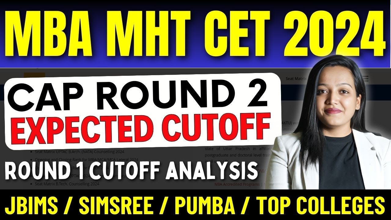 MHT CET 2024 MBA Cap Round 2 Expected Cutoff || Round 1 Cutoff Analysis || JBIMS Expected Cutoff ...