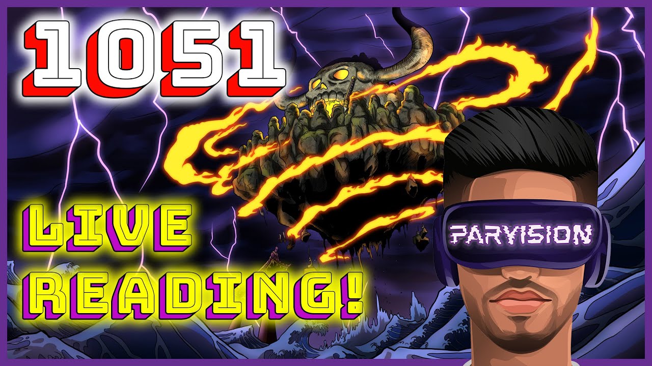 ONE PIECE CHAPTER 1051 LIVE READING - YouTube