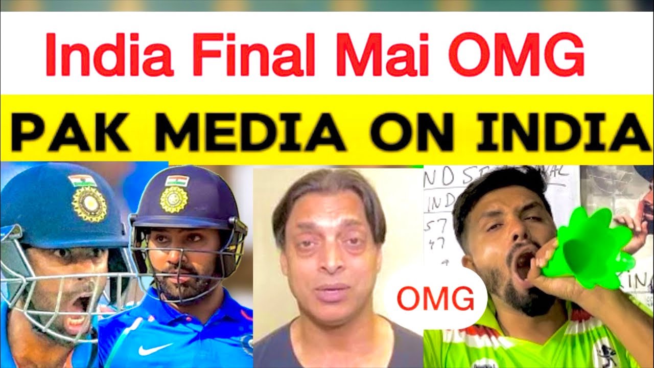 India into Final | Pak media on India Team Well Done Ali Bashir (maxi tv) - YouTube