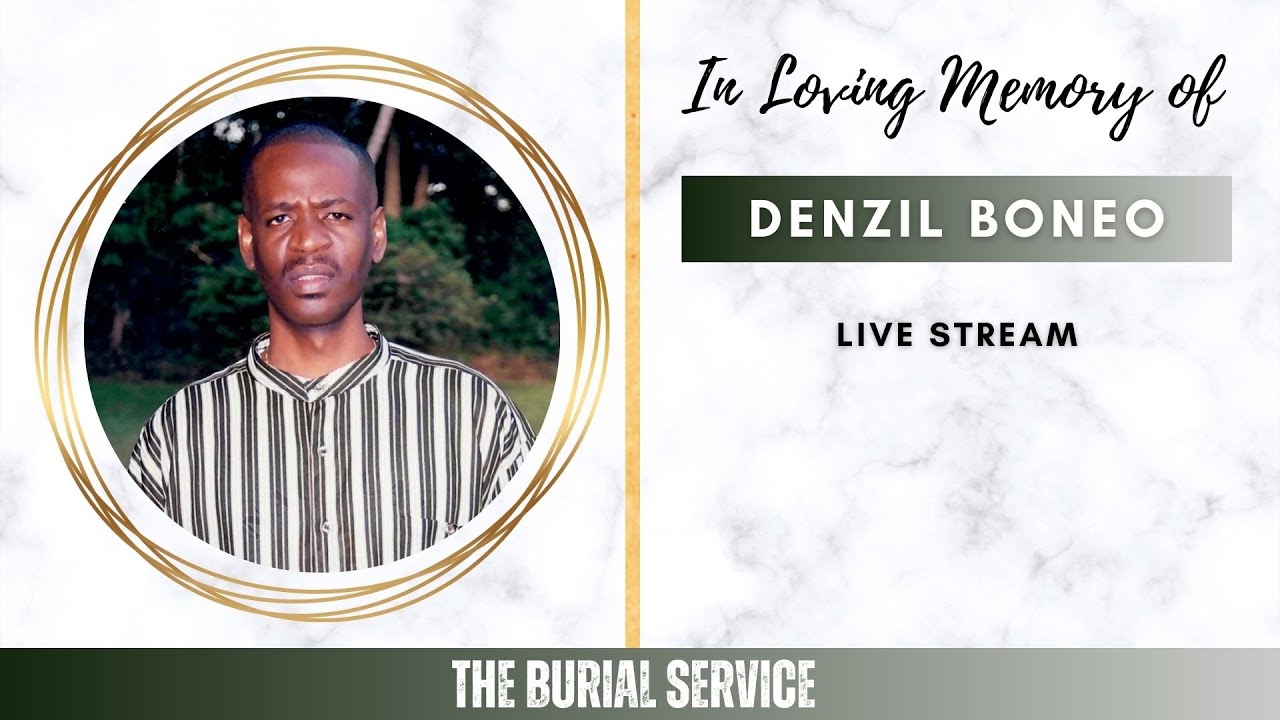 THE BURIAL SERVICE of Denzil Boneo. - YouTube