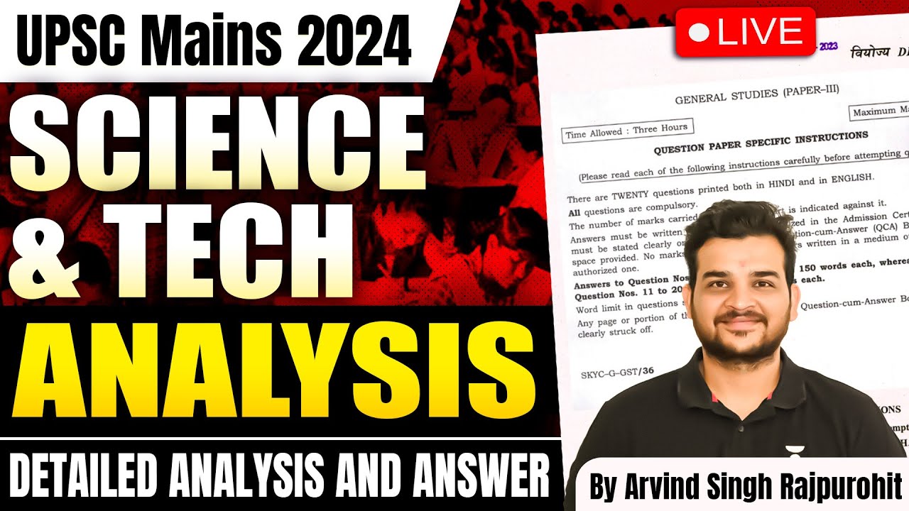UPSC Mains 2024 | GS Paper 3 Science and Technology Detailed Analysis ...