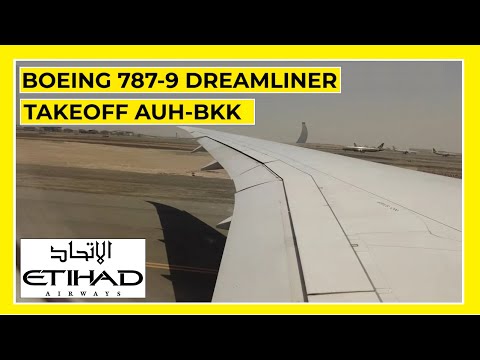Boeing 787-9 takeoff Abu Dhabi T3 to Bangkok AUH BKK Suvanabhumi - YouTube