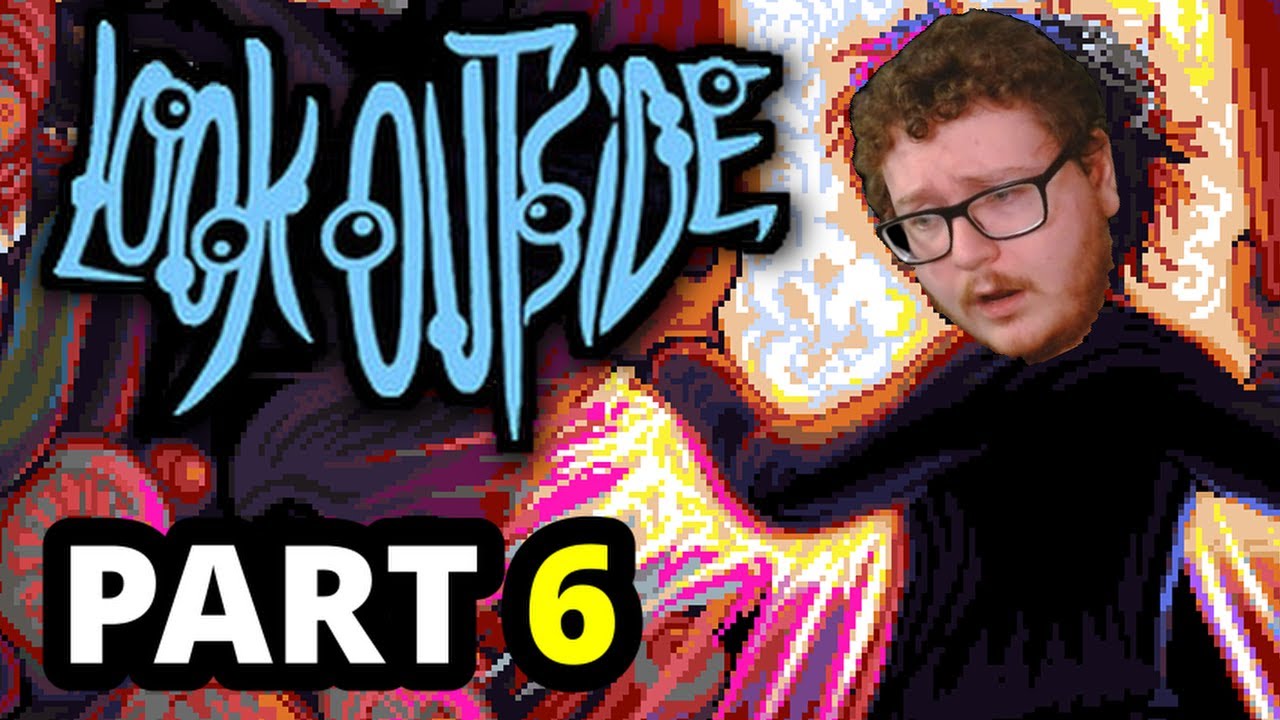 Look Outside | Part 6 | Blind Playthrough - YouTube