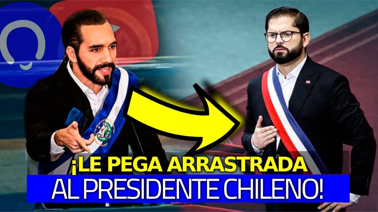 😎 ¡Bukele Pega MEGA REVOLCADA a Presidente Chileno DENTRO DE CHILE ...