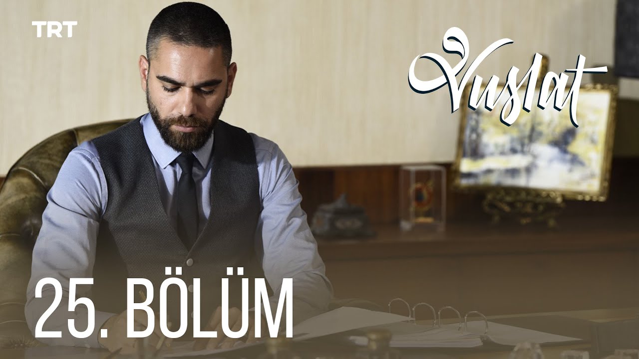 Vuslat 25. Bölüm - YouTube