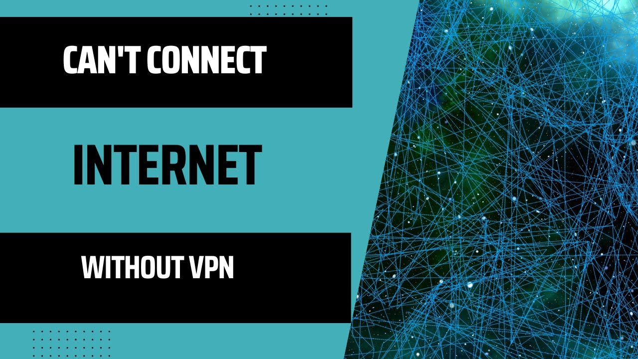 🌐 Can't Connect to the Internet Without VPN? Here's The Fix! 🔧 - YouTube