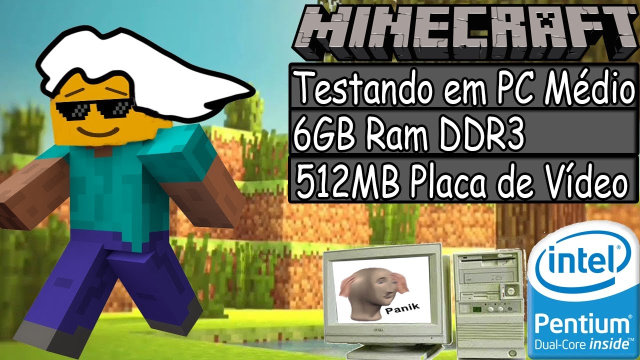 Minecraft - Testando em PC Médio: 6Gb Ram DDR3/Pentium Dual Core E5700 ...