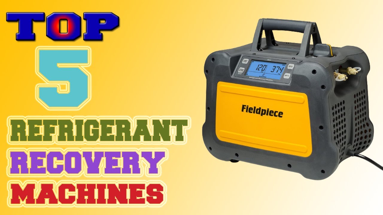 Refrigerant Recovery Machine – Top 5 Best Refrigerant Recovery Machines ...