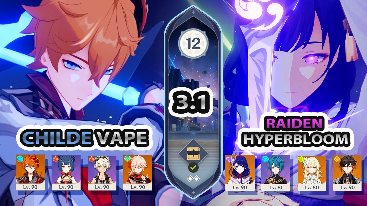 CHILDE Vape and RAIDEN Hyperbloom | Spiral Abyss 3.1 Floor 12 | Genshin ...