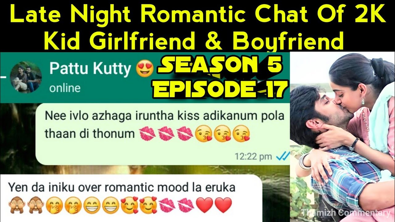 Late Night Romantic Chat Of 2K Kid Girlfriend & 2K Kid Boyfriend ...