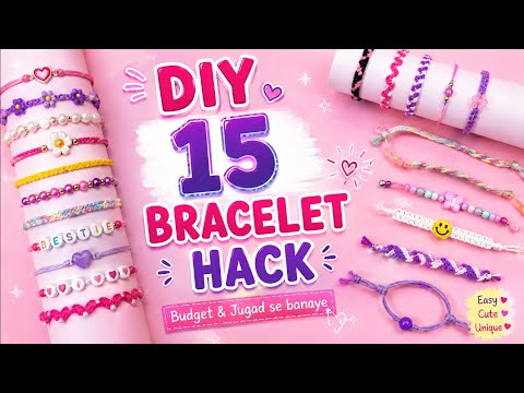 15 EASY FRIENDSHIP BAND | DIY Friendship Day Special ✨|| UNDER 10₹ ||😱🔥 BRACELET MAKING HACK!😍
