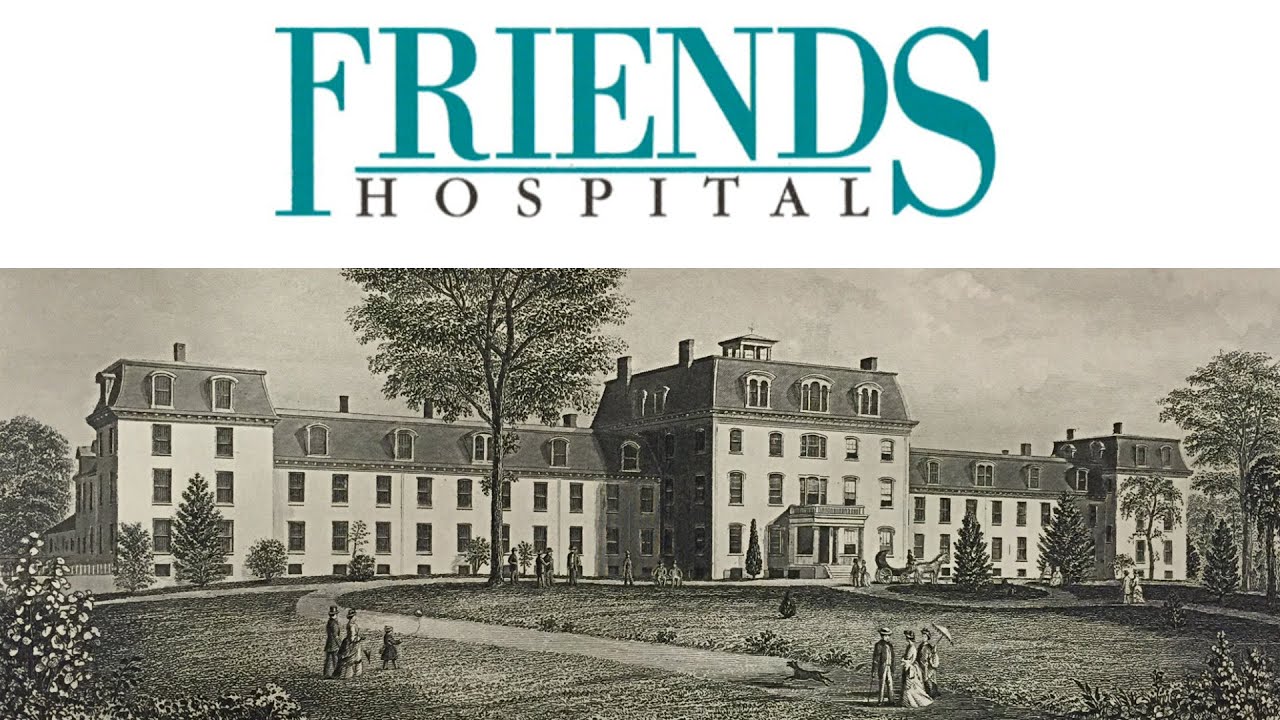 Exploring FRIENDS HOSPITAL from 1813 Philadelphia Asylum - YouTube