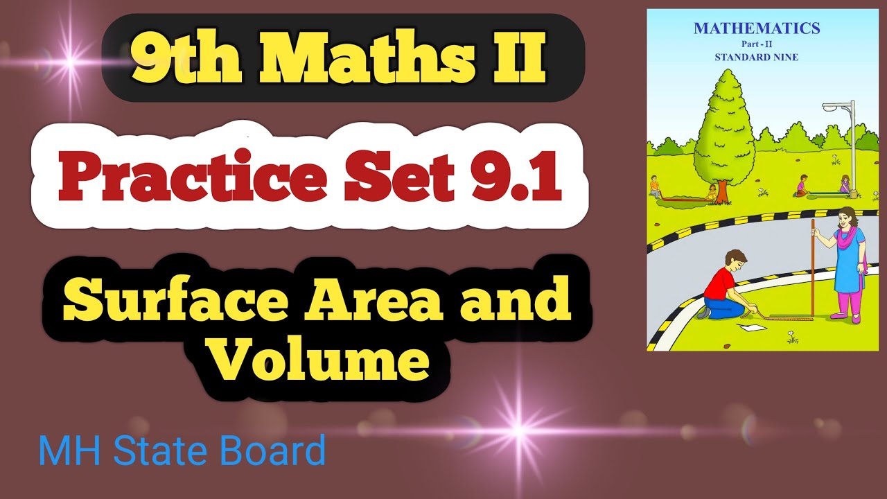 Class 9th Geometry Practice Set 9.1 | Surface Area and Volume - YouTube