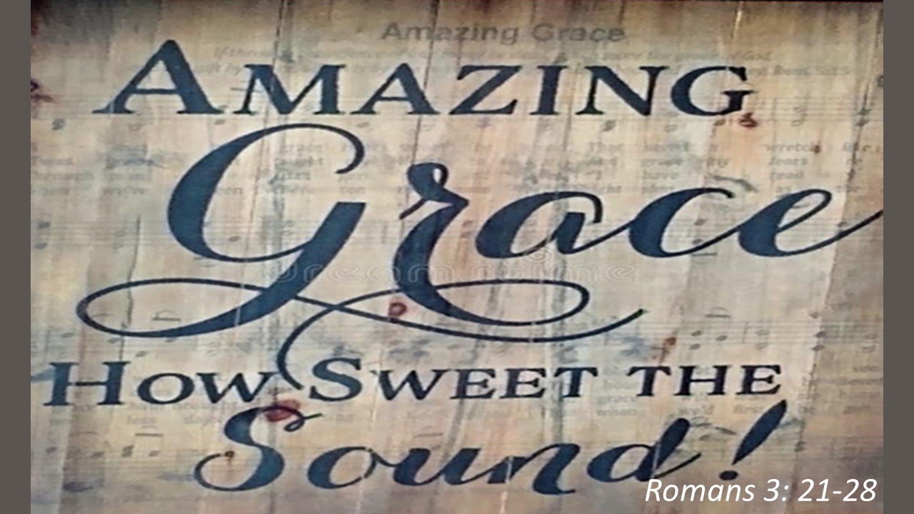 Amazing Grace - Justifying Grace February 12, 2023 - YouTube