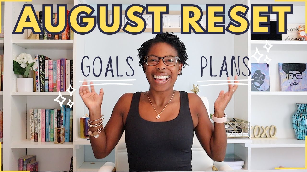 AUGUST RESET GOALS TO END THE YEAR STRONG! AUGUST GOALS || STRATEGIC ...