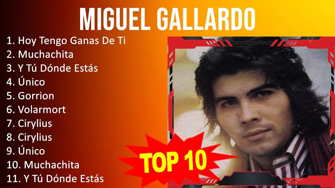 M I G U E L G A L L A R D O 2023 10 Sucessos 10 Grandes Exitos m-i-g-u-e-l-g-a-l-l-a-r-d-o-2023-10-sucessos-10-grandes-exitos