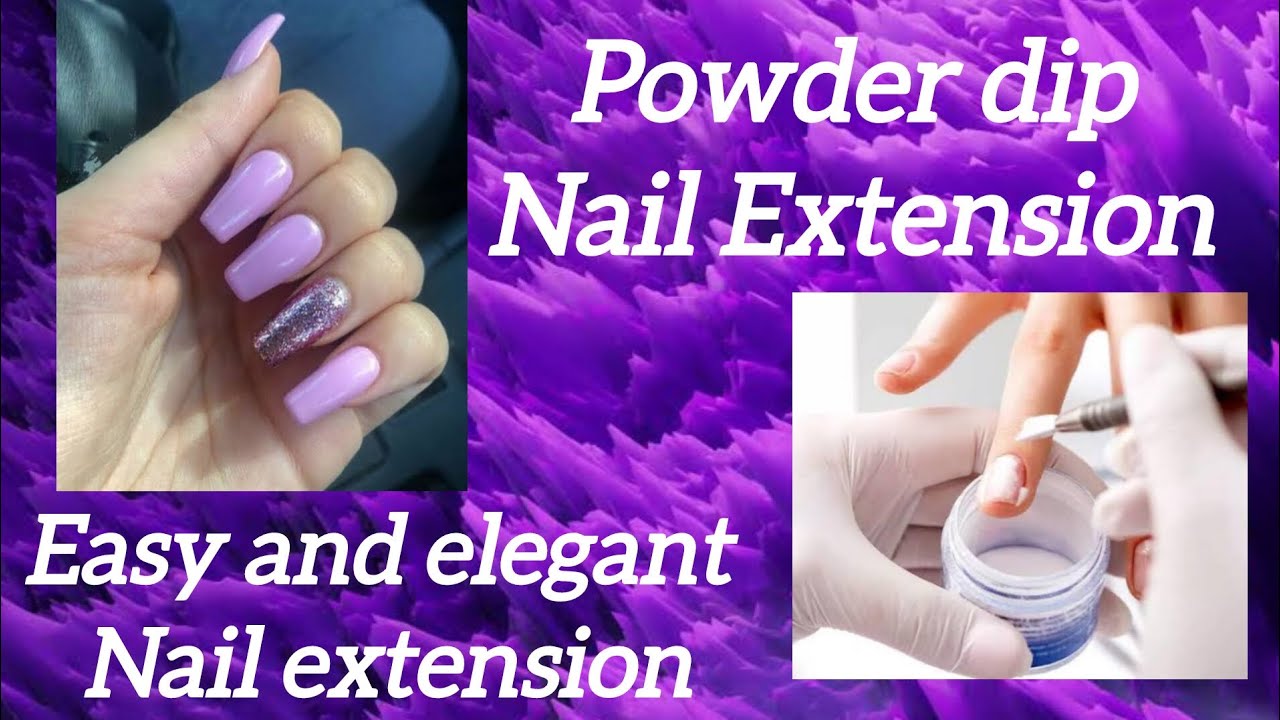 free nailart class 19: how to do powder dip nail extension - YouTube
