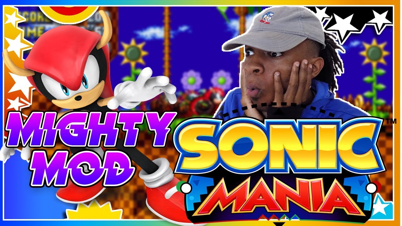 Mighty Mania !!! | Sonic Mania Mighty Mod Gameplay - YouTube