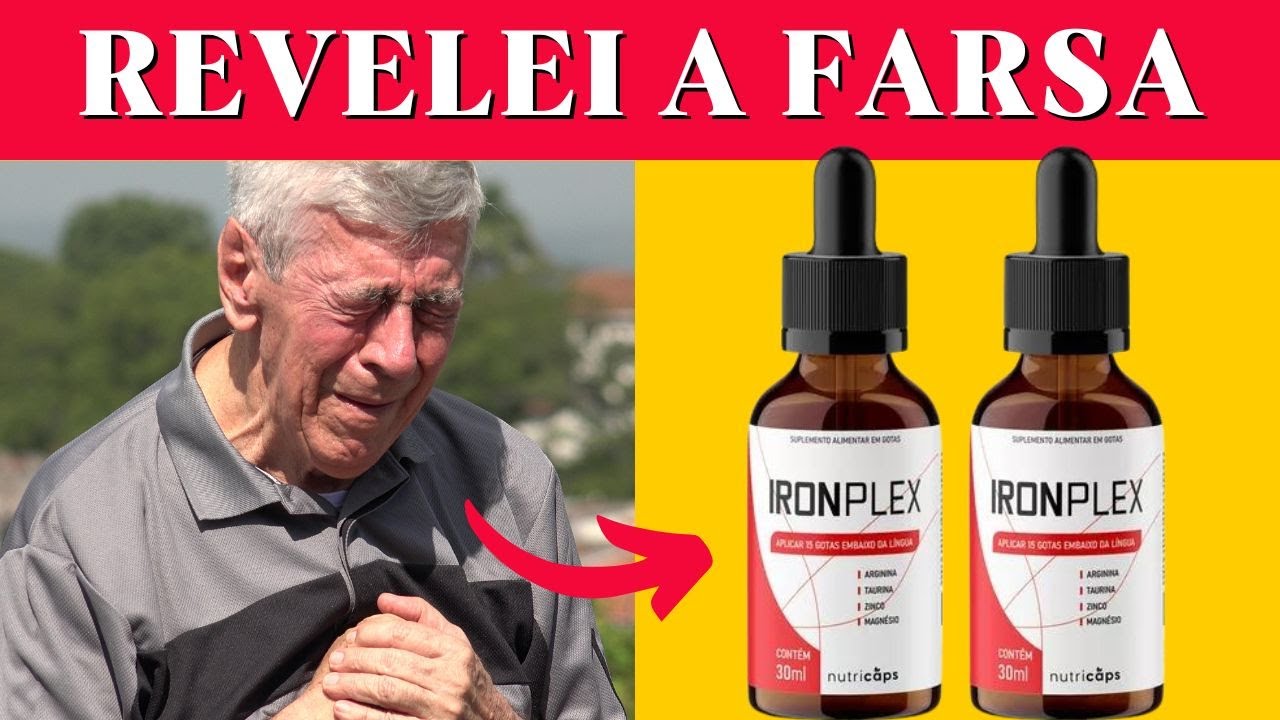 IRONPLEX FUNCIONA?((CUIDADO)) IRONPLEX É CONFIÁVEL? IRONPLEX RECLAME ...