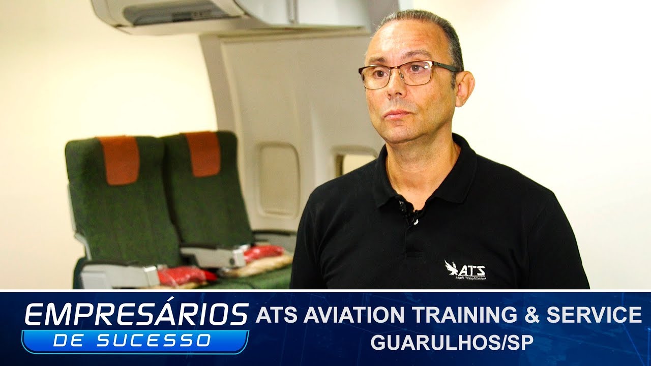 ATS AVIATION TRAINING & SERVICE, GUARULHOS/SP, EMPRESÁRIOS DE SUCESSO ...