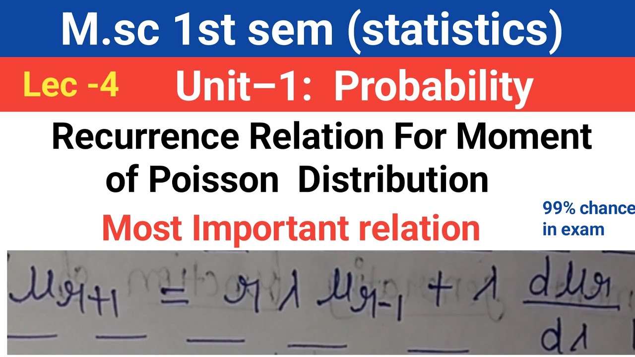 Recurrence relation for moment of Poisson distribution | MSc | math ...