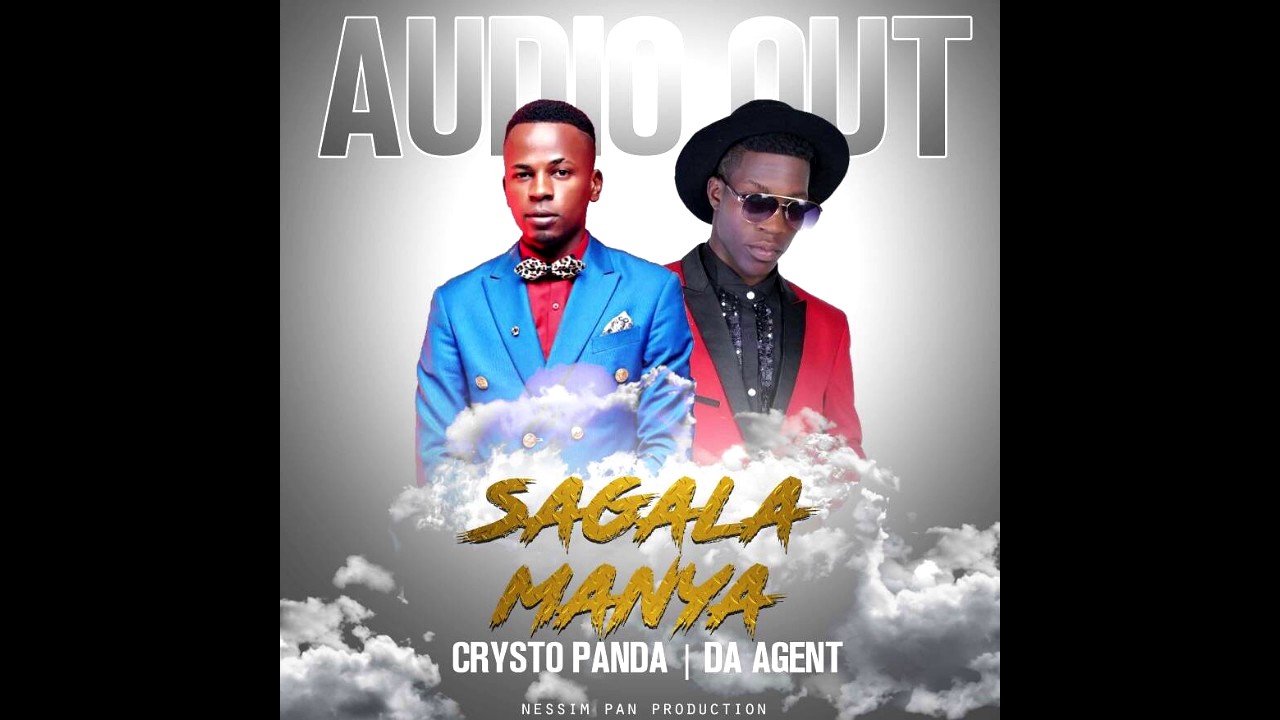 CRYSTAL PANDA & DA AGENT Sagala Manya New Ugandan Music 2017 - YouTube