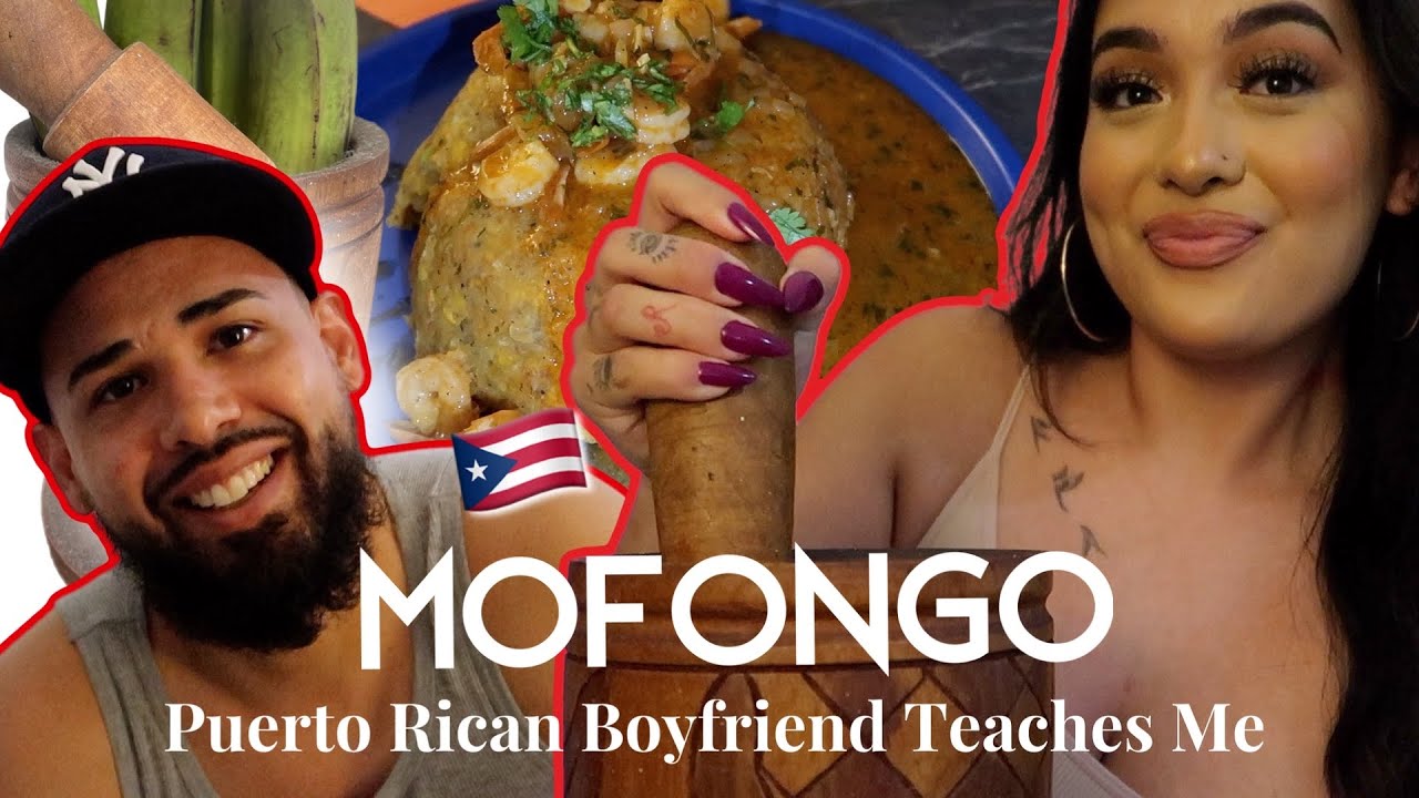 MY PUERTO RICAN BOYFRIEND TEACHES ME HOW TO MAKE MOFONGO!!! - YouTube