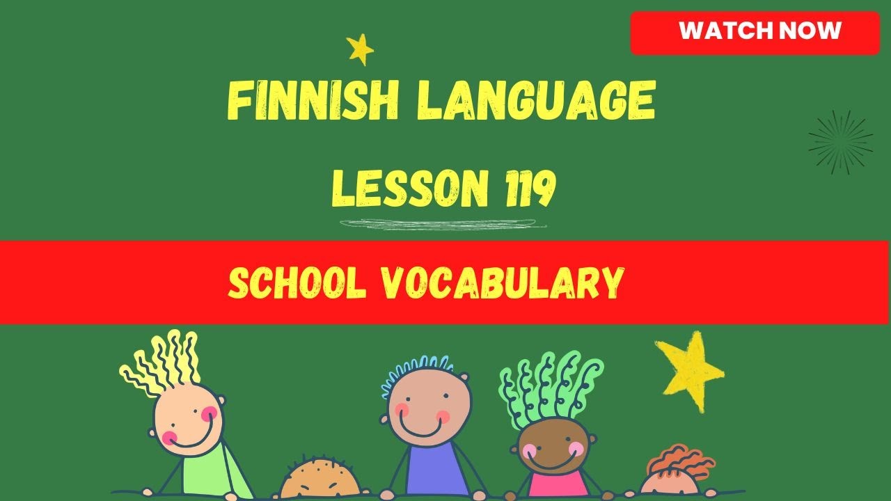 School Vocabulary in fin |Finnish language lesson for beginners ...