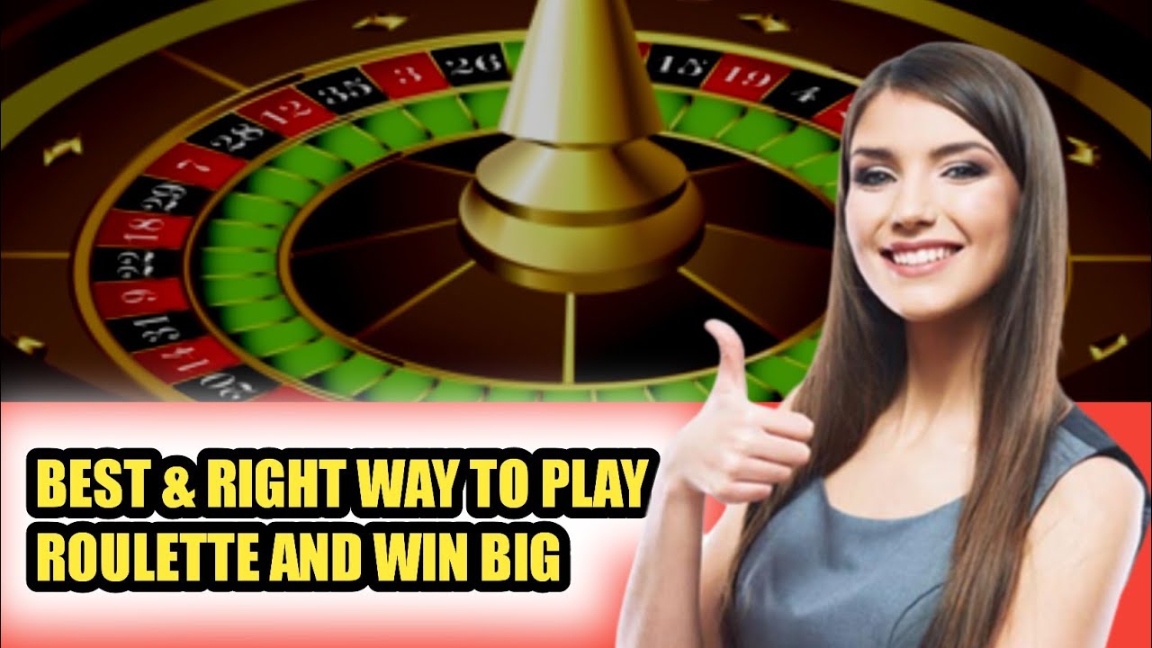 Best & Right Way To Play Roulette And Win Big - YouTube